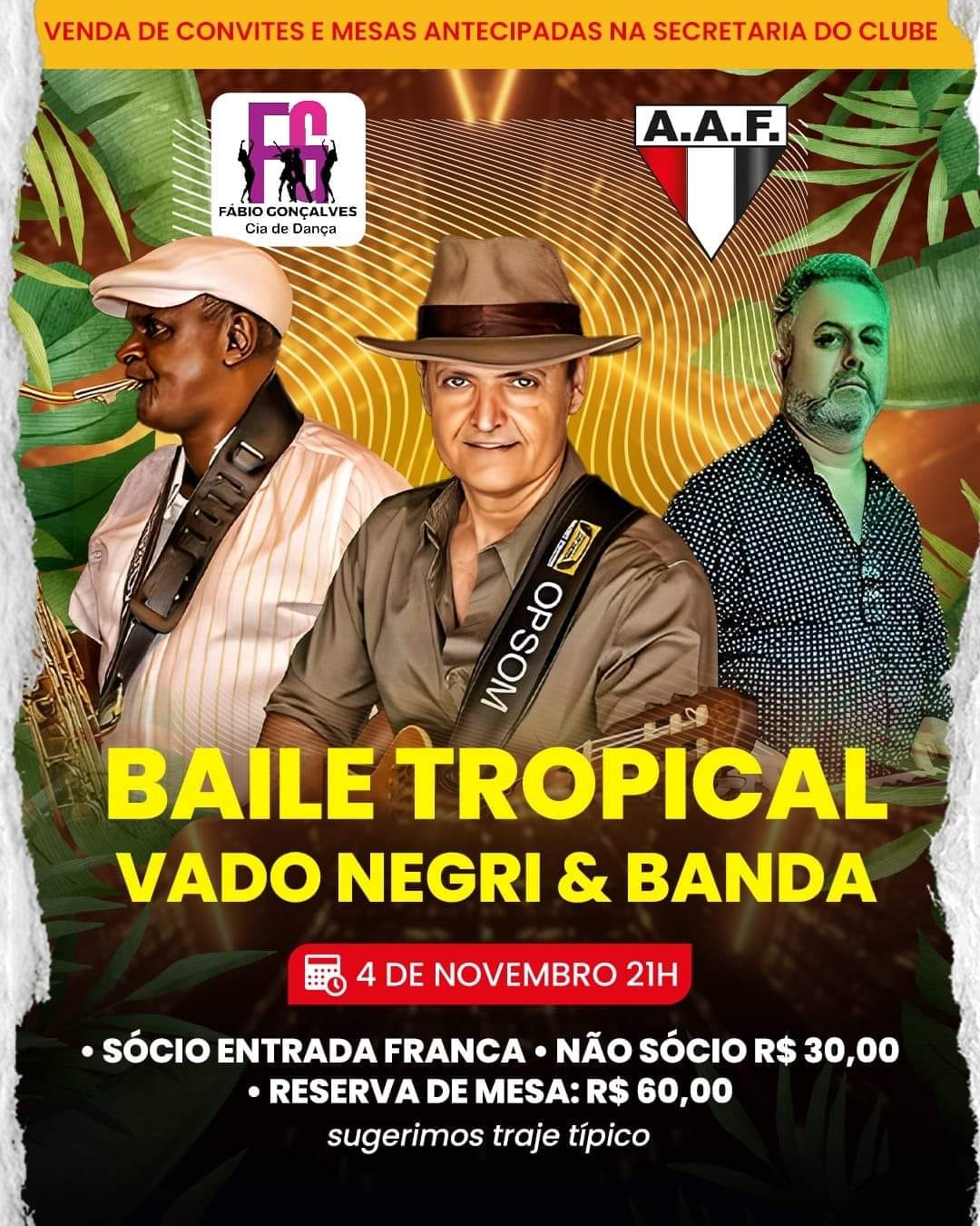 Baile Tropical da AAF será no dia 4 de novembro - Clube AAF Botucatu